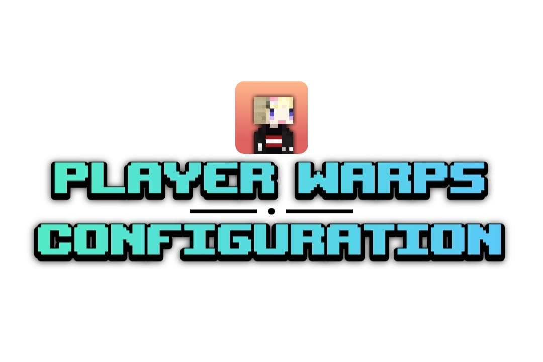 Player Warps Configuration on Polymart - Minecraft Configurations