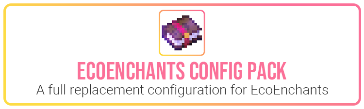 EcoEnchants Configuration Pack on Polymart - Minecraft Configurations