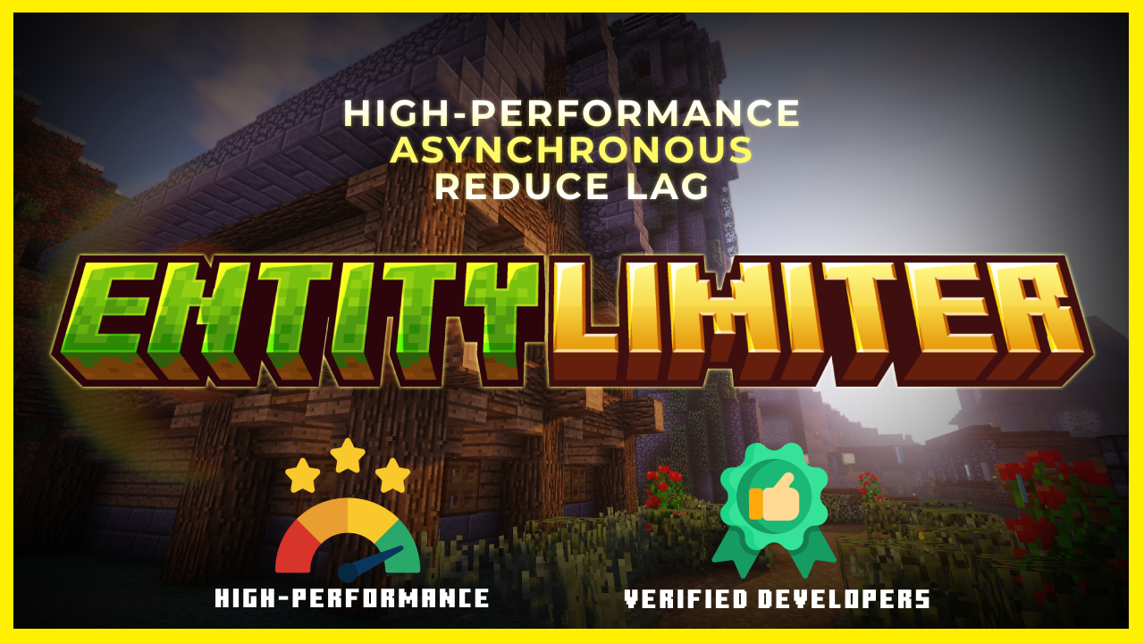 EntityLimiter - High Performance on Polymart - Minecraft Plugins